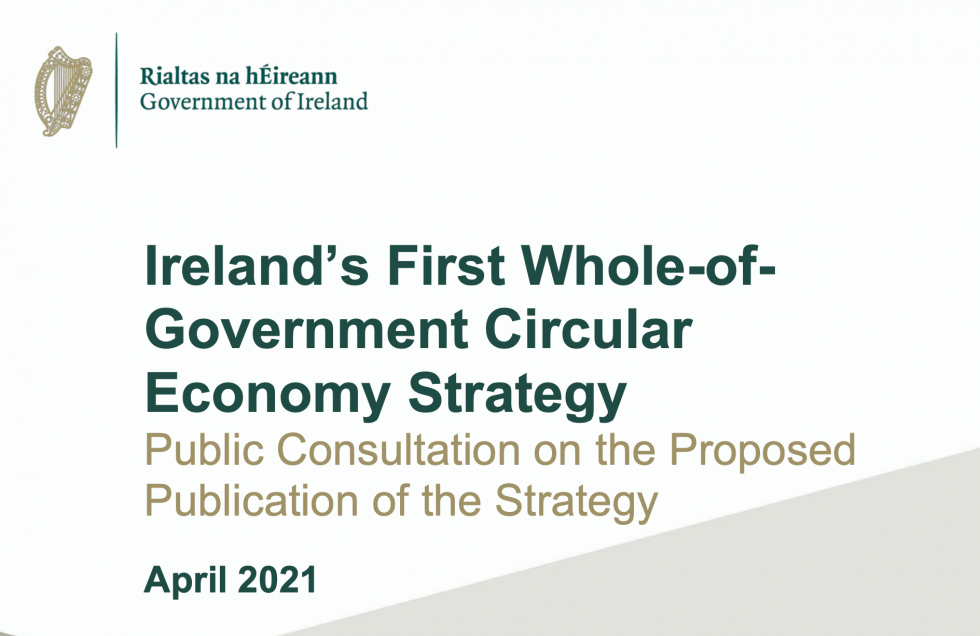 Public Consultation: Circular Economy Strategy - SocEnt.ie
