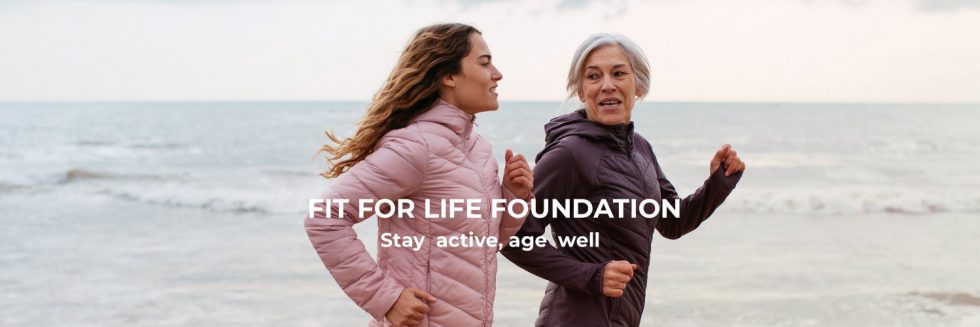 The Fit for Life Foundation has just launched its 2022 Awards program ...